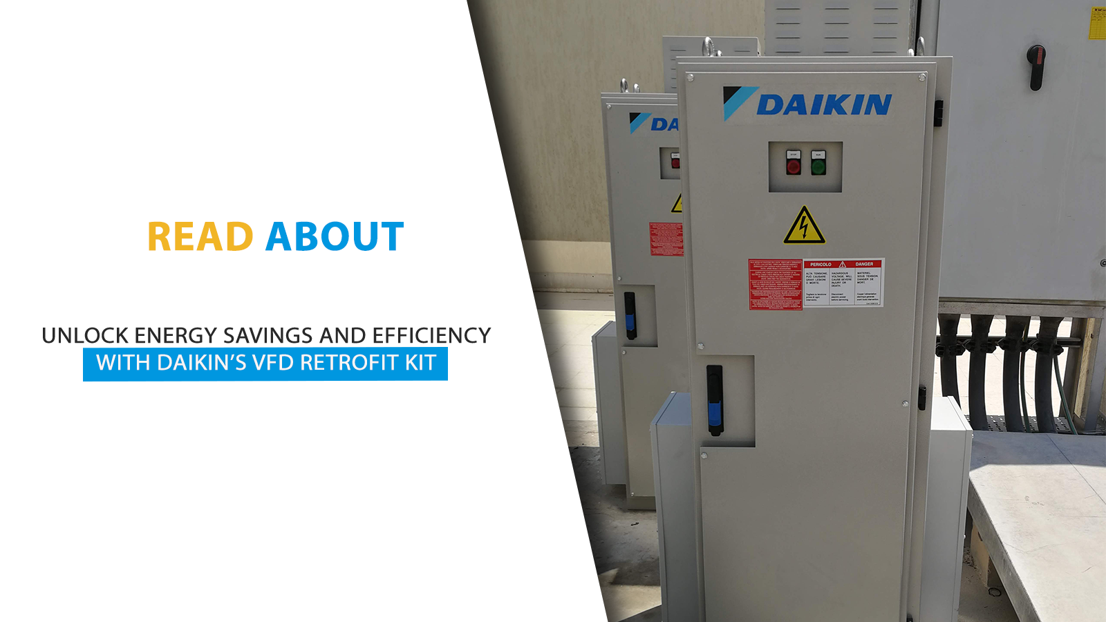 Unlock Energy Savings and Efficiency with Daikin’s VFD Retrofit Kit