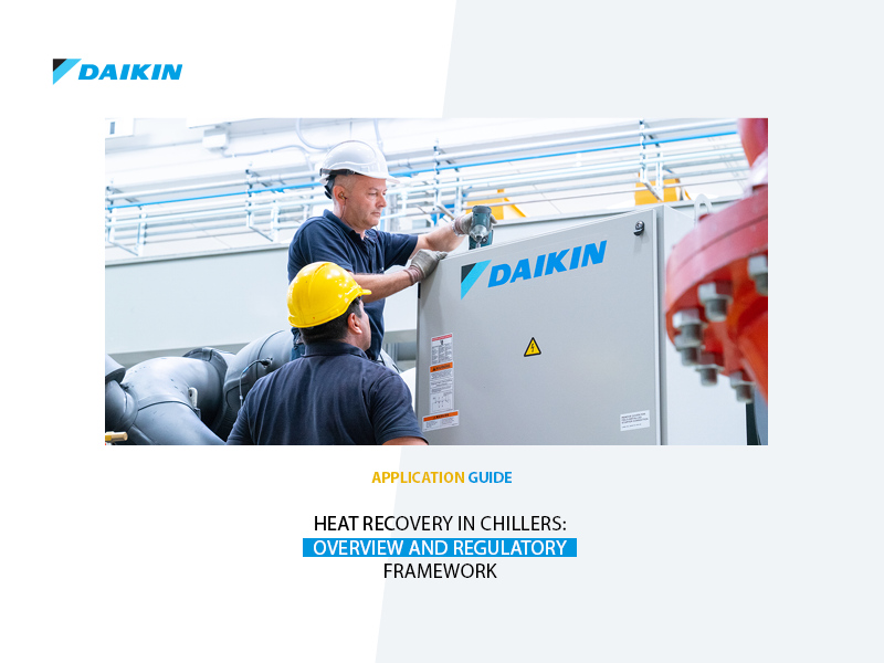 Heat Recovery in chillers: overview and regulatory framework